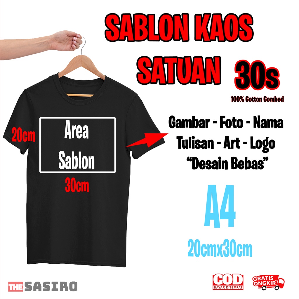 Jual A4 KAOS CUSTOM SABLON FOTO GAMBAR TULISAN LOGO BEBAS / SABLON KAOS ... Jual A4 KAOS CUSTOM SABLON FOTO GAMBAR TULISAN LOGO BEBAS / SABLON KAOS ...