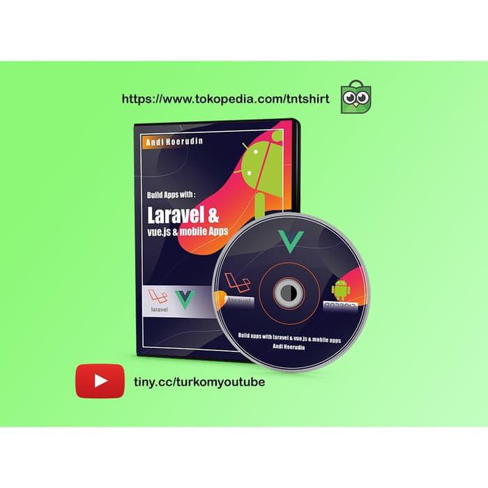 Jual Buku Tutorial Membuat Aplikasi Menggunakan Laravel Vuejs Dan Android Dengan Shopee