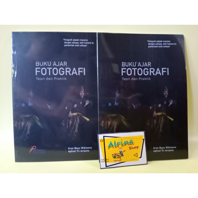Jual BUKU Ajar Fotografi Teori Dan Praktik | Shopee Indonesia