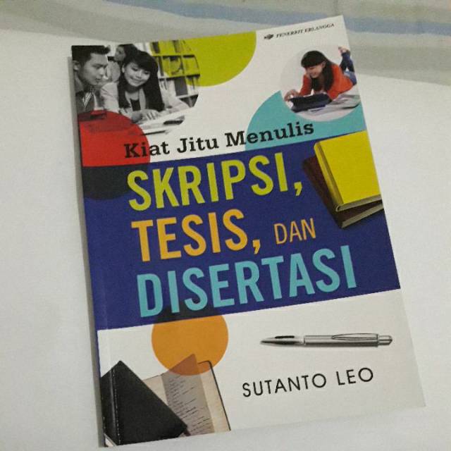 Jual Buku Kiat jitu menulis skripsi, tesis, disertasi susanto leo ...