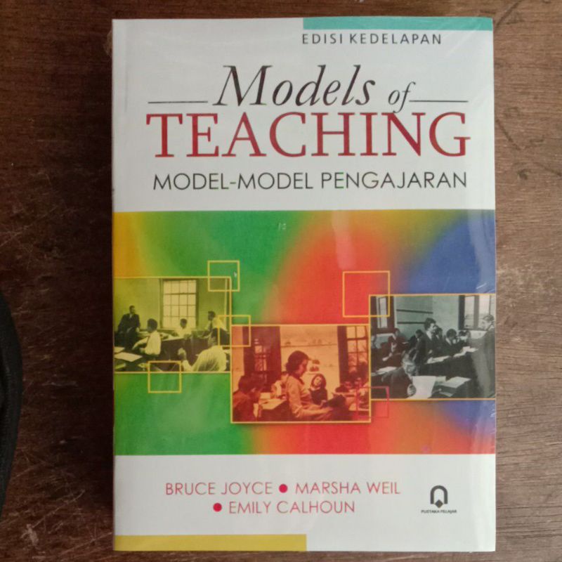 Jual MODELS of TEACHING MODEL - MODEL PENGAJARAN EDISI KEDELAPAN ...
