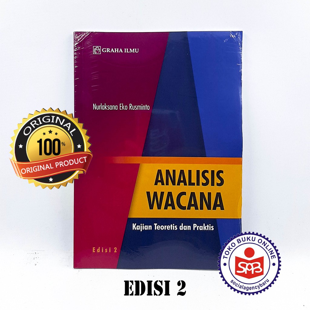 Jual Analisis Wacana Kajian Teoritis Dan Praktis EDISI 2 - Nurlaksana ...