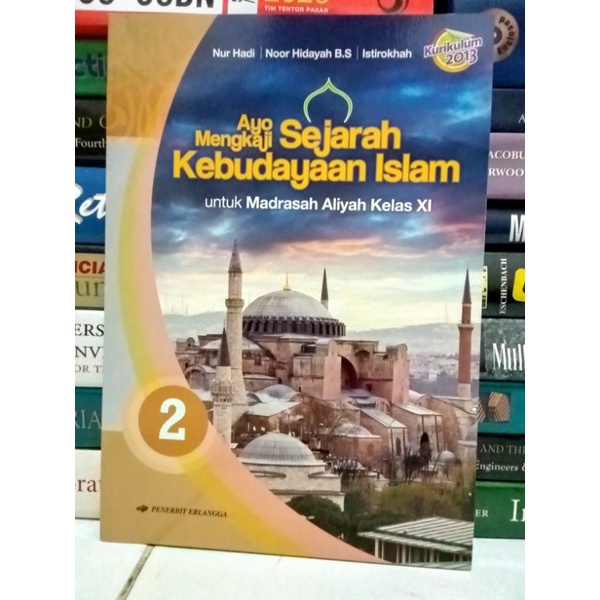 Jual Ayo Mengkaji Sejarah Kebudayaan Islam untuk Madrasah Aliyah Kelas XI K 13 | Shopee Indonesia