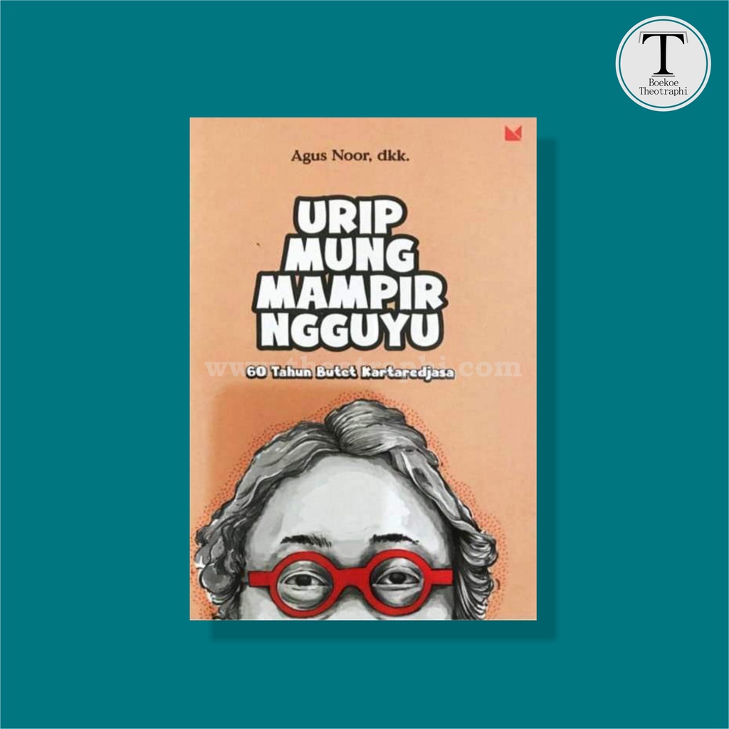 Jual Urip Mung Mampir Ngguyu - Agus Noor, dkk | Shopee Indonesia