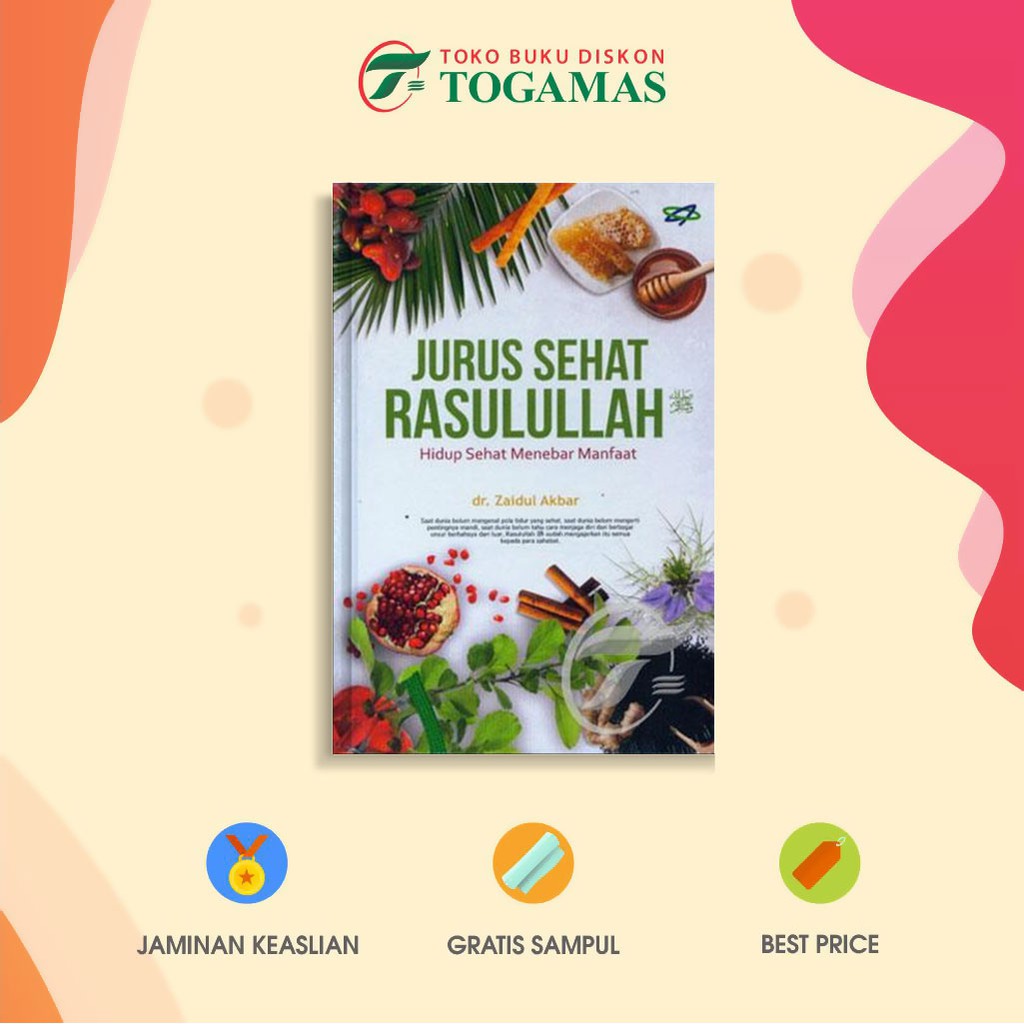 Jual JSR - Jurus Sehat Rasulullah: Hidup Sehat Menebar Manfaat - Zaidul Akbar | Shopee Indonesia