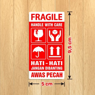 Jual Sticker Label Fragile Stiker Hati-Hati Awas Pecah 9.5 x 5 Cm (1 ...