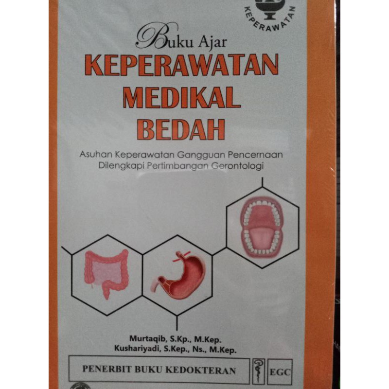 Jual Buku Ajar Keperawatan Medikal Bedah Asuhan Keperawatan Gangguan Pencernaan | Shopee Indonesia