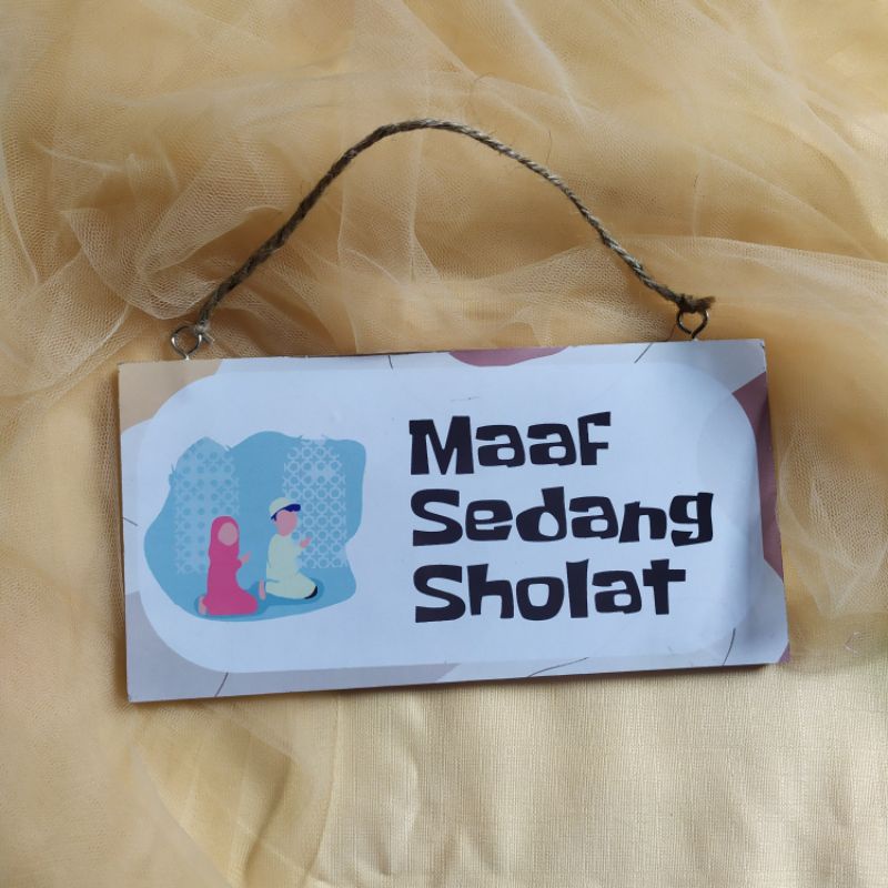 Jual tulisan maaf sedang sholat | sign pintu | hiasan pintu toko | 1 ...
