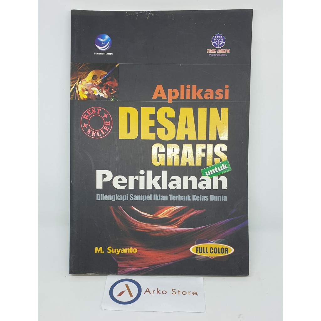 Jual Buku Aplikasi Desain Grafis untuk Periklanan - M. Suyanto Original ... Jual Buku Aplikasi Desain Grafis untuk Periklanan - M. Suyanto Original ...