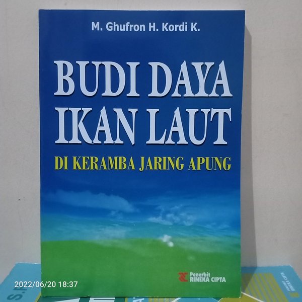 Jual ORIGINAL BUKU BUDI DAYA IKAN LAUT DI KERAMBA JARING APUNG Karangan By M Ghufron H Kordi K ...