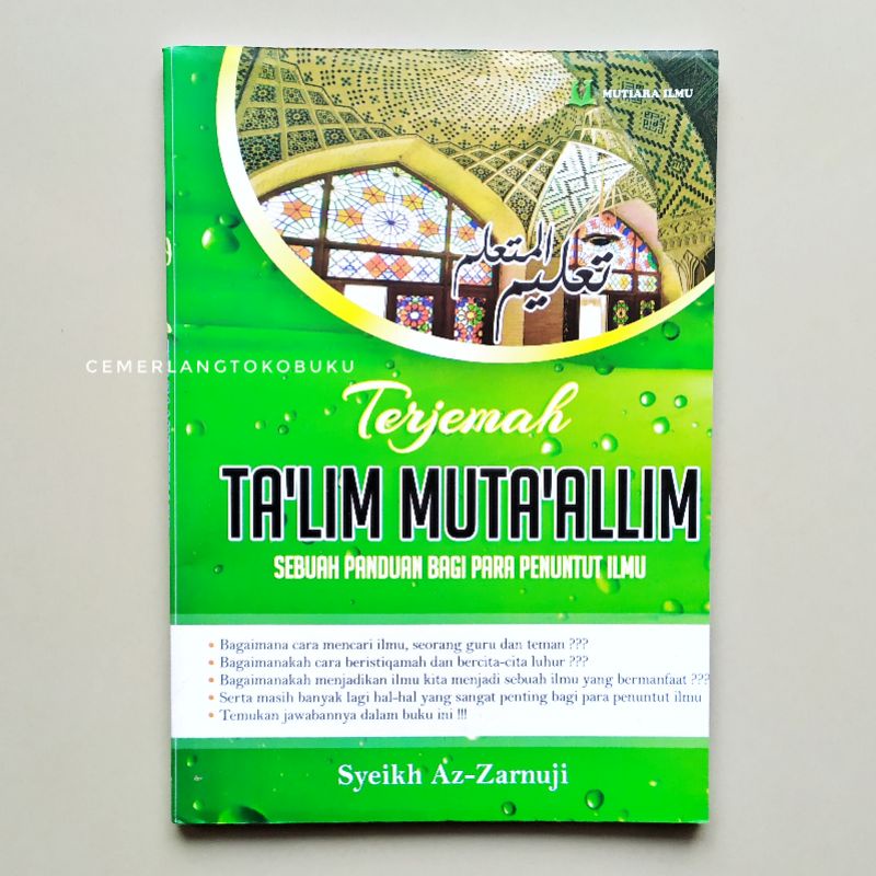 Jual Buku Terjemah Ta'lim Muta'allim: Panduan Penuntut Ilmu Syeikh Az-Zarnuji Kitab Ta'limul ...