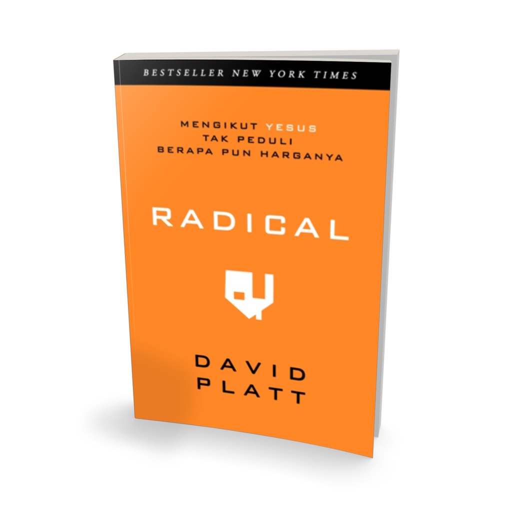 Jual Radical (David Platt) - Buku Rohani Kristen | Shopee Indonesia