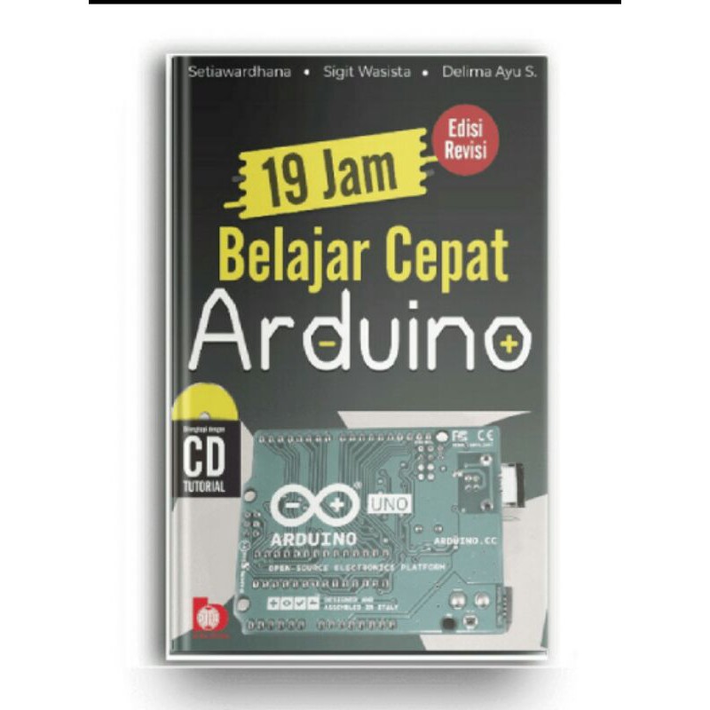 Jual 19 Jam Belajar Cepat Arduino (edisi revisi ) | Shopee Indonesia