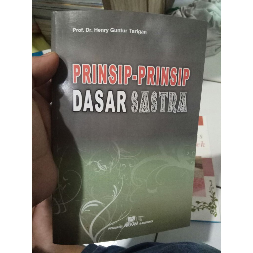 Jual BUKU PRINSIP PRINSIP DASAR SASTRA - HENRY GUNTUR TARIGAN | Shopee Indonesia