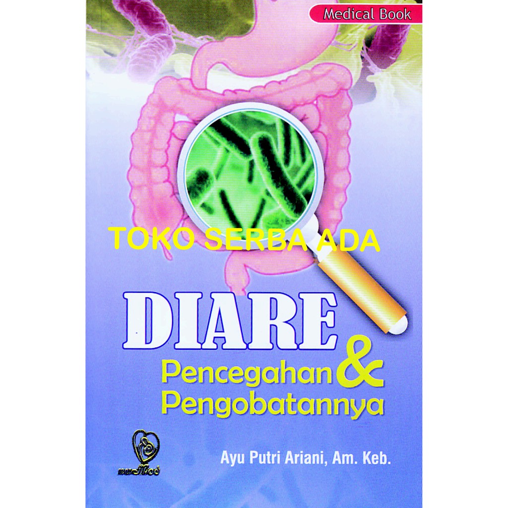 Jual Diare Pencegahan & Pengobatannya Ayu Putri Ariani-Nuha Medika Buku Original Indonesia ...
