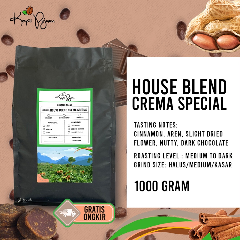 Jual BIJI KOPI BUBUK KOPI HOUSE BLEND CREMA SPECIAL 1 KG ROBUSTA BEANS ...