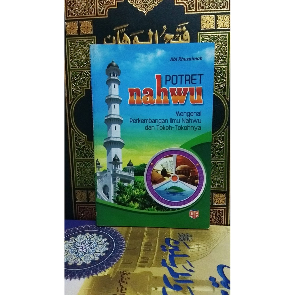 Jual POTRET NAHWU MENGENAL PERKEMBANGAN ILMU NAHWU dan TOKOH-TOKOHNYA ...