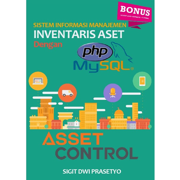 Jual Software Aplikasi Inventaris Aset Berbasis Web denga PHP dan MySQL Indonesia|Shopee Indonesia