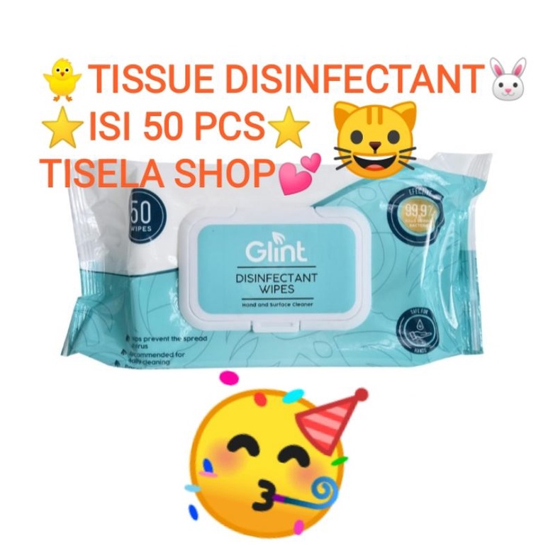 Jual GLINT DISINFECTANT TISSUE WIPES TISU BASAH ISI 50PCS | Shopee ...