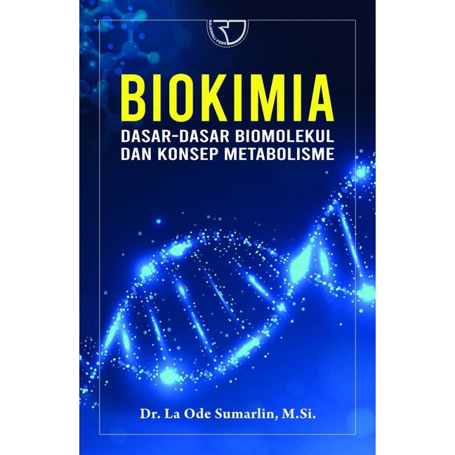 Jual Buku Biokimia: Dasar-Dasar Biomolekul dan Konsep Metabolisme ...