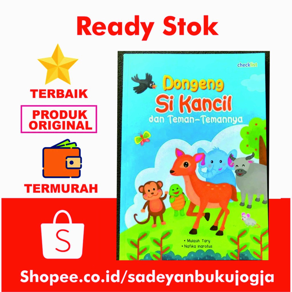 Jual Cerita Anak Dongeng Si Kancil Dan Teman-Temannya (Bergambar, Full ... Jual Cerita Anak Dongeng Si Kancil Dan Teman-Temannya (Bergambar, Full ...