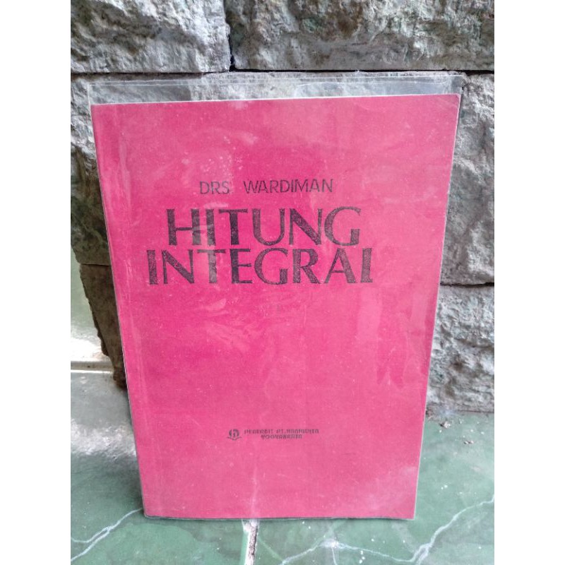 Jual Hitung Integral Drs. Wardiman Indonesia|Shopee Indonesia
