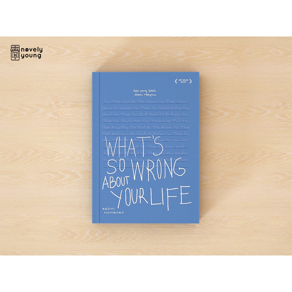 Buku What's So Wrong About Your Life - Ardhi Mohamad | Shopee Indonesia Buku What's So Wrong About Your Life - Ardhi Mohamad | Shopee Indonesia
