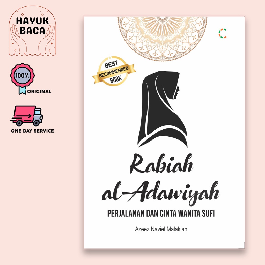 Jual BUKU BIOGRAFI : Rabiah Al-Adawiyah : Perjalanan & Cinta Wanita Sufi - BUKU AGAMA ISLAM ...