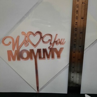 Jual Topper Hari Ibu / Topper Mama / Topper We Love Mom / Hiasan Kue ...
