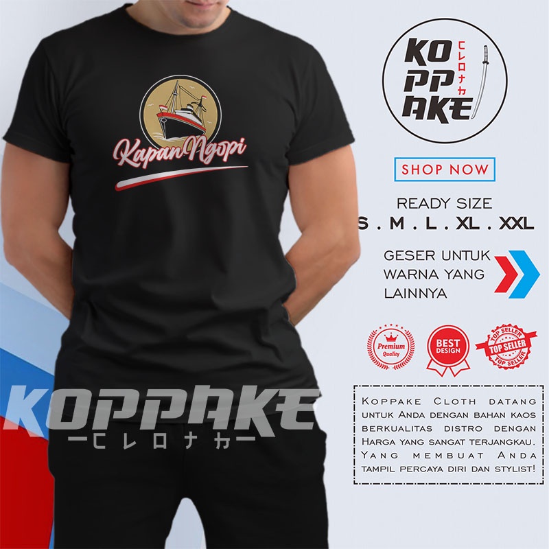 Jual Kaos Kapan Ngopi Kata-kata lucu Kapal Api Baju Distro | Shopee ... Jual Kaos Kapan Ngopi Kata-kata lucu Kapal Api Baju Distro | Shopee ...