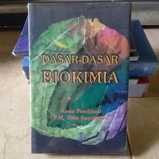 Jual Dasar dasar biokimia Edisi Revisi - Anna Poedjiadi Indonesia|Shopee Indonesia