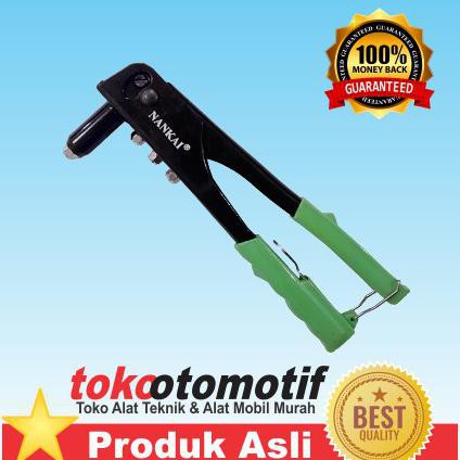Jual Hand Riveter / Tang Rivet NANKAI ( Top Quality ) Alat Paku Keling ...
