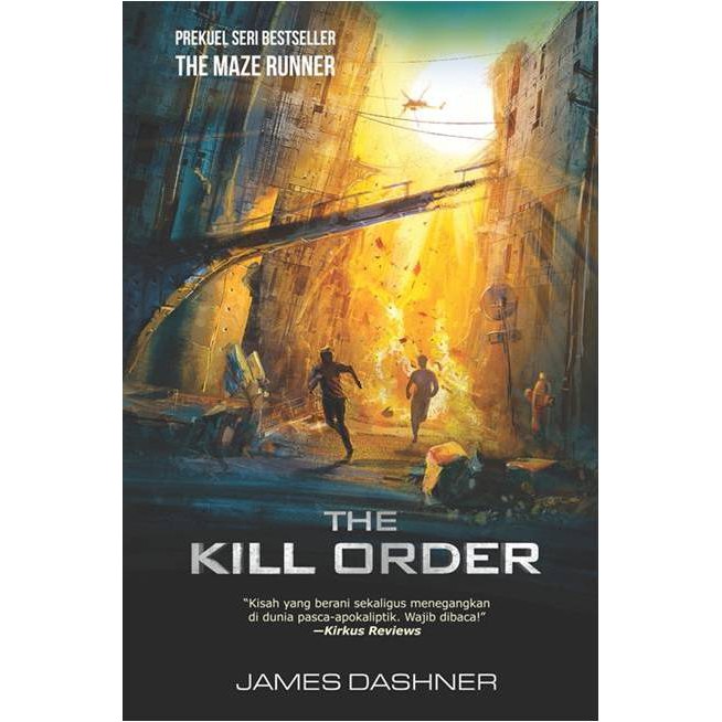THE KILL ORDER oleh JAMES DASHNER | Shopee Indonesia