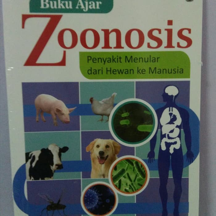Jual Buku Ajar Zoonosis Penyakit Menular Dari Hewan Ke Manusia Original | Shopee Indonesia