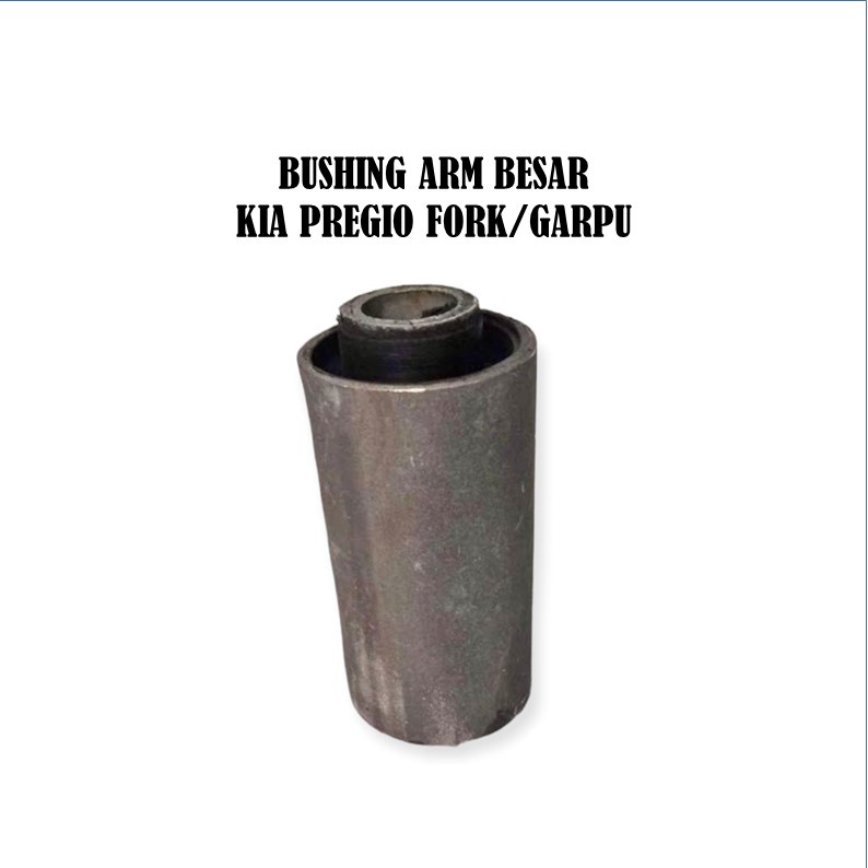 Jual Bushing busing fork besar lower arm kia pregio karet busing kapak ... Jual Bushing busing fork besar lower arm kia pregio karet busing kapak ...