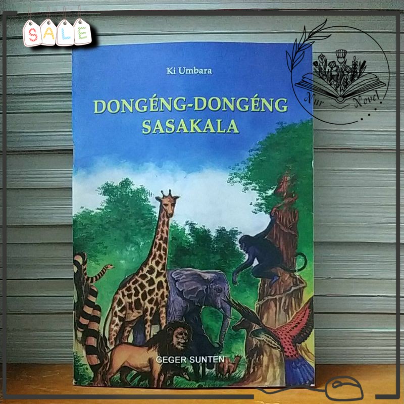 Jual Buku Novel Sunda Dongeng Dongeng Sasakala - Ki Umbara - Buku 100% ...