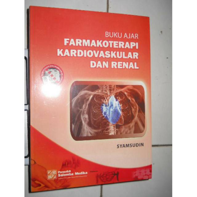 Jual Buku Ajar Farmakoterapi Kardiovaskular dan Renal/Syamsudin ...