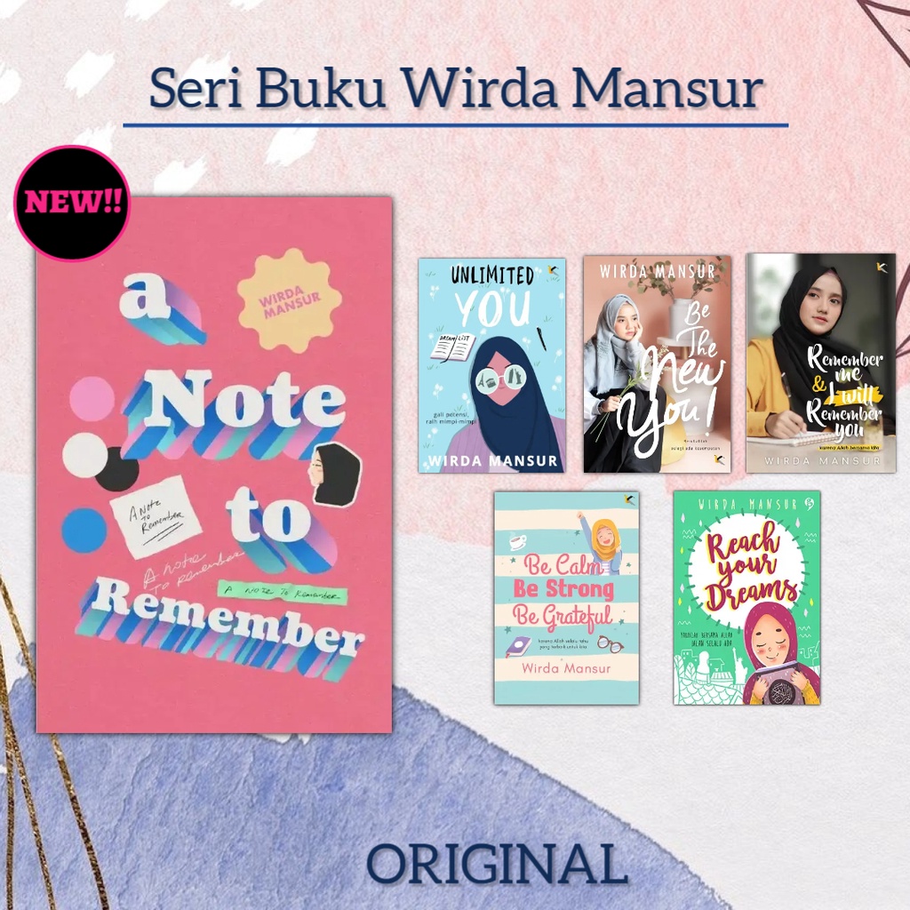 Jual Buku Wirda Mansur A Note to Remember UNLIMITED YOU Be Calm Be ...