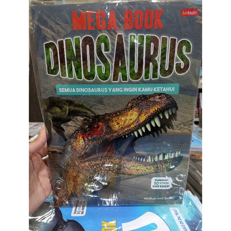 Jual Buku Mega Book DINOSAURUS - Semua Dinosaurus yang ingin kamu ...