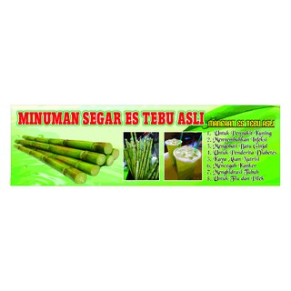 Jual Spanduk Jualan Es Tebu Banner Jual Es Tebu Murni Asli Sehat dan ...