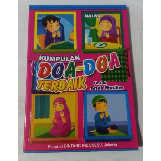 Jual Buku doa kumpulan doa doa-doa terbaik untuk anak muslim | Shopee ... Jual Buku doa kumpulan doa doa-doa terbaik untuk anak muslim | Shopee ...