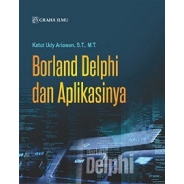 Jual Buku Borland Delphi dan Aplikasinya | Shopee Indonesia