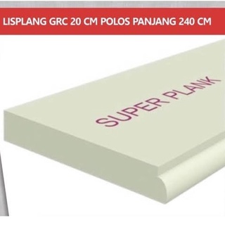 Jual PAPAN LISPLANK / LISPLANG GRC ASLI MODEL POLOS-PROFIL (SUPERPLANK ...