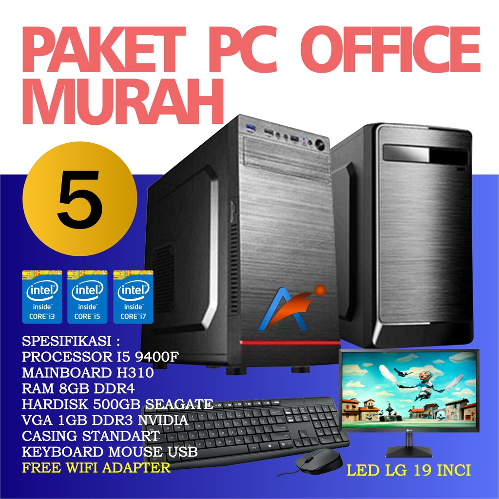 Jual PC OFFICE / DESAIN ( I5 9400F RAM 8GB / HDD 500GB / VGA 1GB ...
