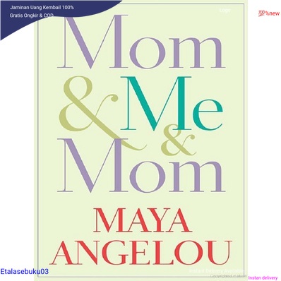 Jual Buku Mom Me Mom by Maya Angelou | Shopee Indonesia