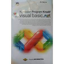 Jual BUKU KUMPULAN PROGRAM KREATIF DENGAN VISUAL BASIC .NET +CD ...