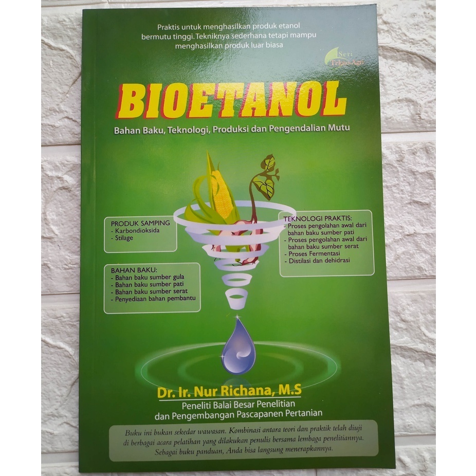 Jual Bioetanol: Bahan baku Teknologi Produksi dan Pengendalian Mutu ...