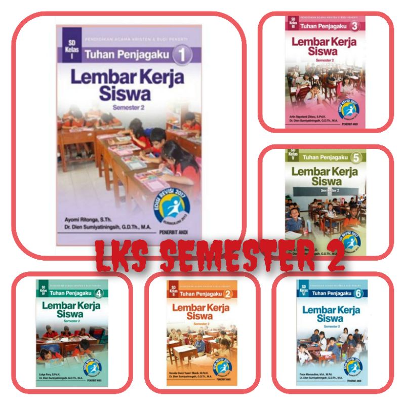 Jual LKS PENDIDIKAN AGAMA KRISTEN TUHAN PENJAGAKU KELAS 1 - 6 SEMESTER ...