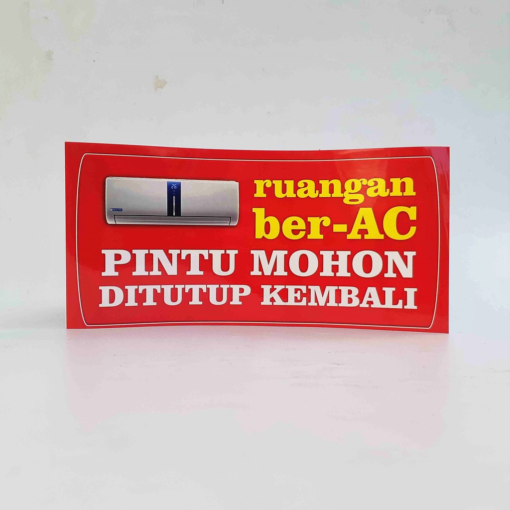 Jual Stiker Ruang AC, Pintu Harap Selalu Ditutup. Stiker Vinyl Laminasi ...