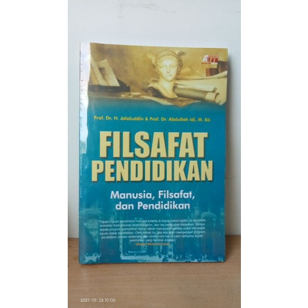 Jual Filsafat Pendidikan Manusia, Filsafat dan Pendidikan - Jalaluddin | Shopee Indonesia